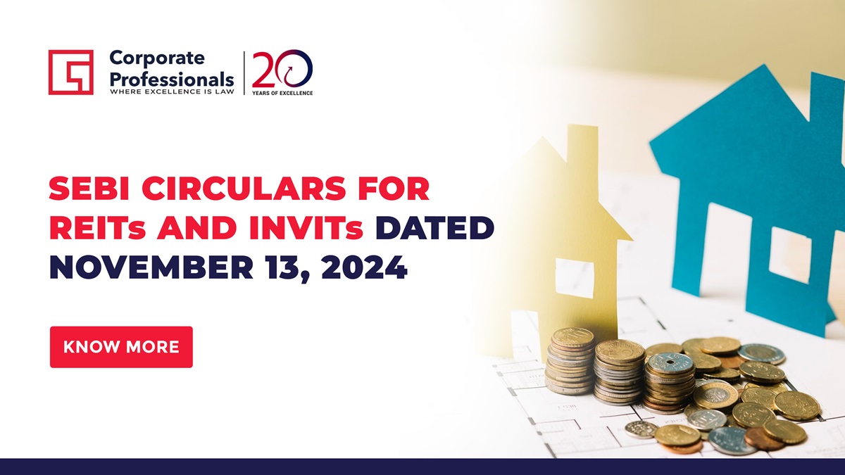 SEBI Circulars for REITs and InvITs dated November 13, 2024 - Corporate ... SEBI Circulars for REITs and InvITs dated November 13, 2024 - Corporate ...